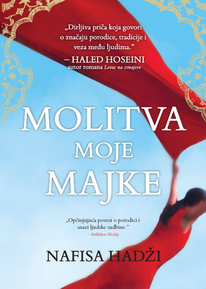 Molitva moje majke - Nafisa Hadži