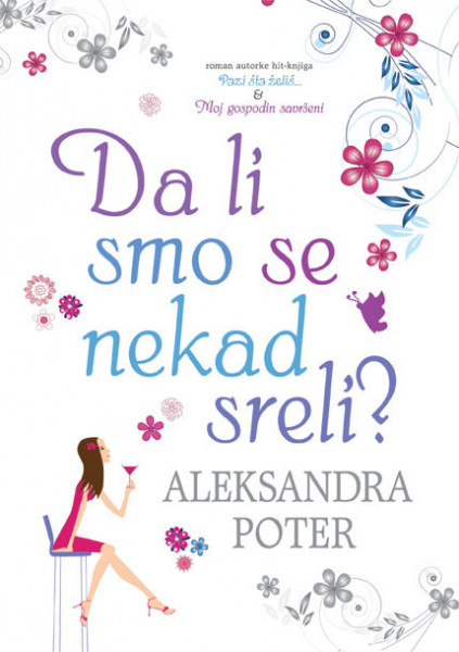 Da li smo se nekad sreli - Aleksandra Poter