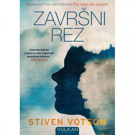 Završni rez - Steven Votson