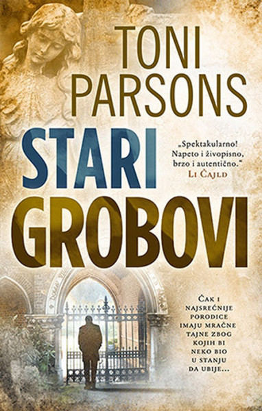 Stari grobovi - Toni Parsons