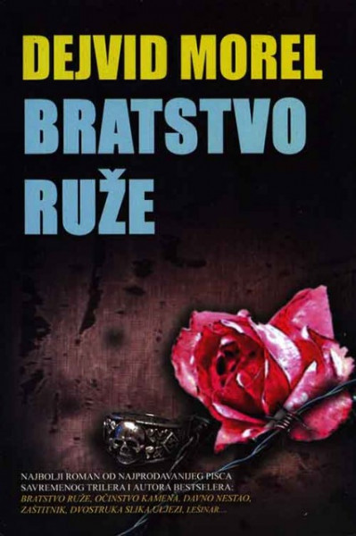 Bratstvo ruže - Dejvid Morel