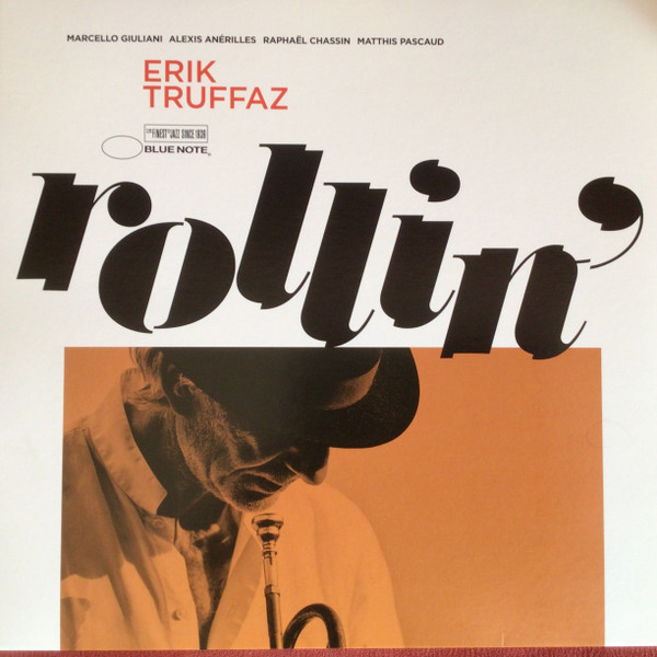Erik Truffaz – Rollin’