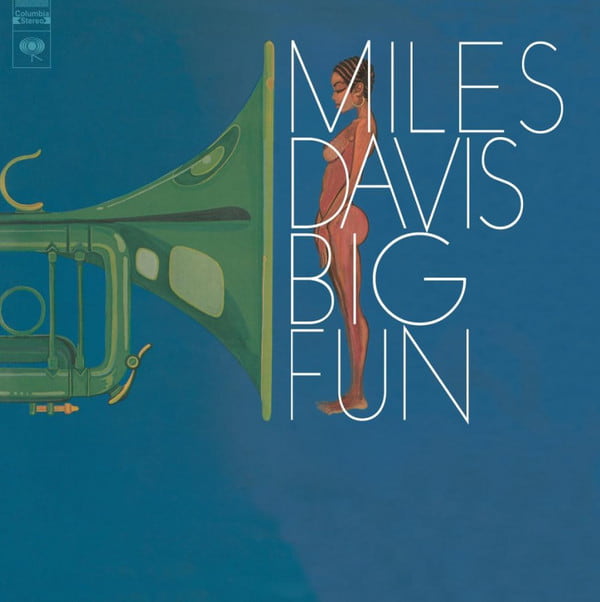 Miles Davis – Big Fun