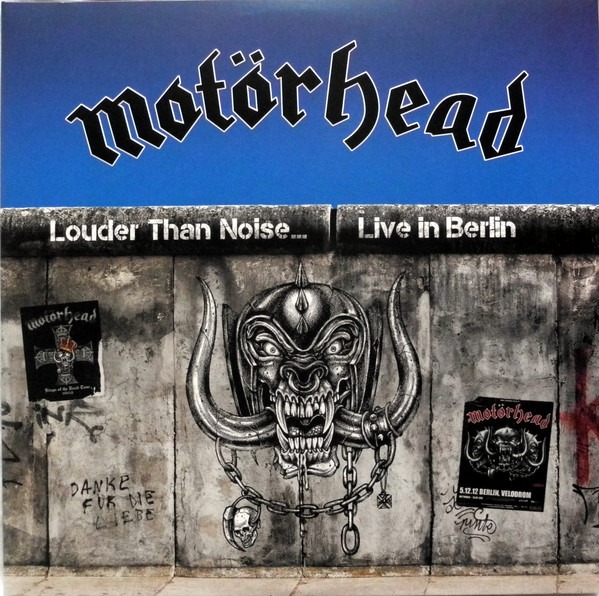 Motörhead – Louder Than Noise… Live In Berlin