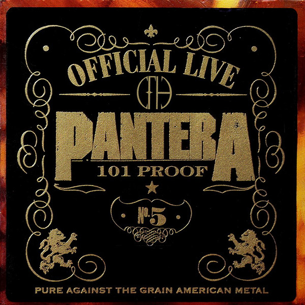 PANTERA – GREAT OFFICIAL LIVE: 101 PROOF