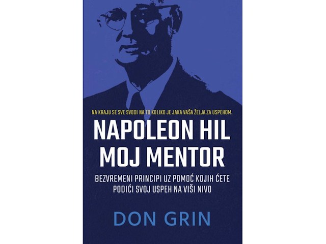 Don Grin Napoleon Hil moj mentor