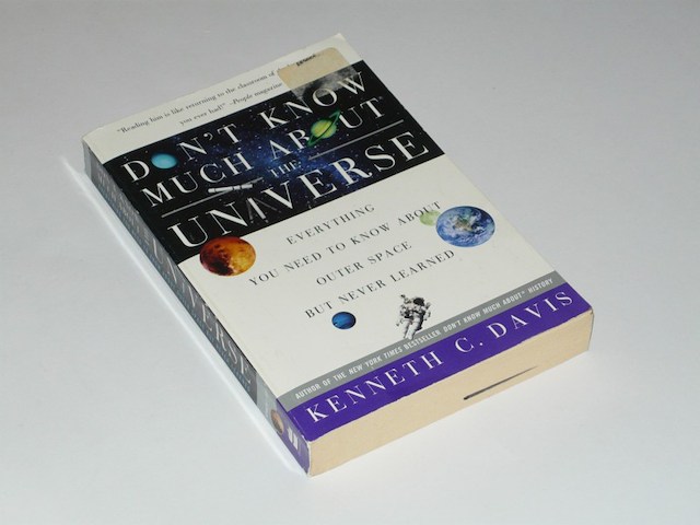 Kenneth C. Davis - Don`t Know Much About the Universe