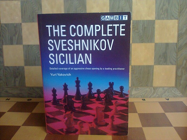 The Complete Sveshnikov Sicilian (sah)