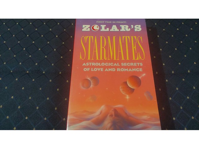 Zolar`s starmates/Astrological secrets of love and roma