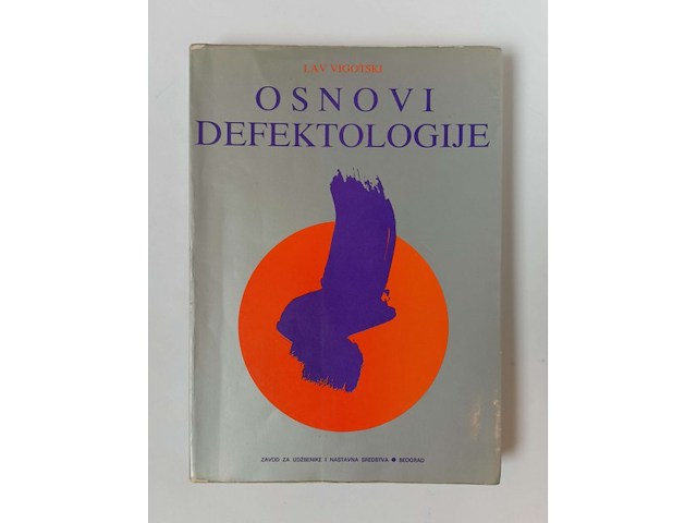 OSNOVI DEFEKTOLOGIJE - Lav Vigotski