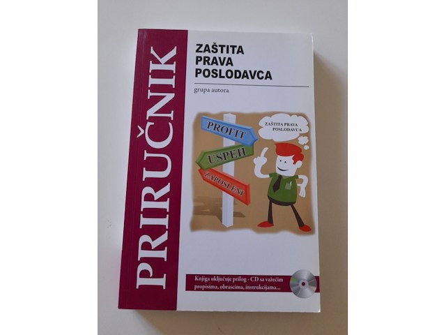 Zaštita prava poslodavaca - Priručnik + CD