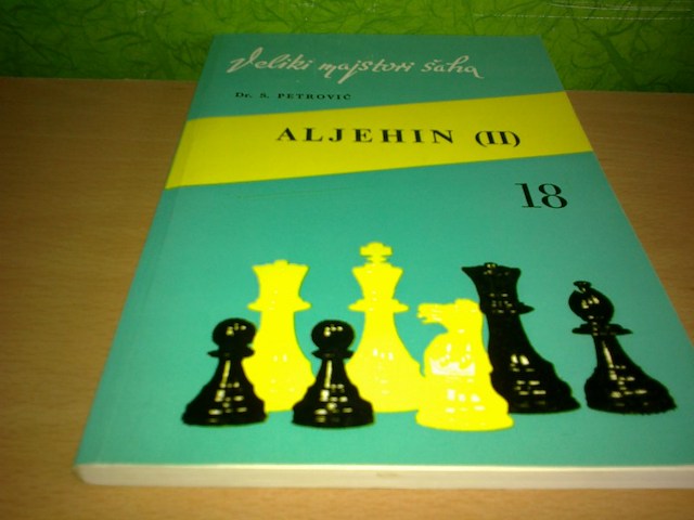ALJEHIN  Veliki majstori šaha