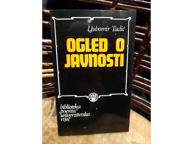 Ogled o javnosti- Ljubomir Tadić