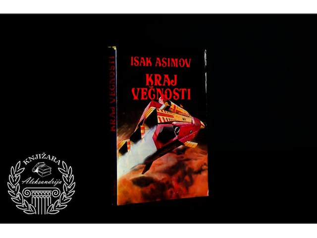 Isak Asimov Kraj večnosti