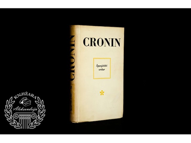 A. J. Cronin Španjolski vrtlar