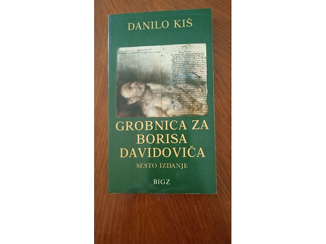 Danilo Kiš: Grobnica za Borisa Davidoviča