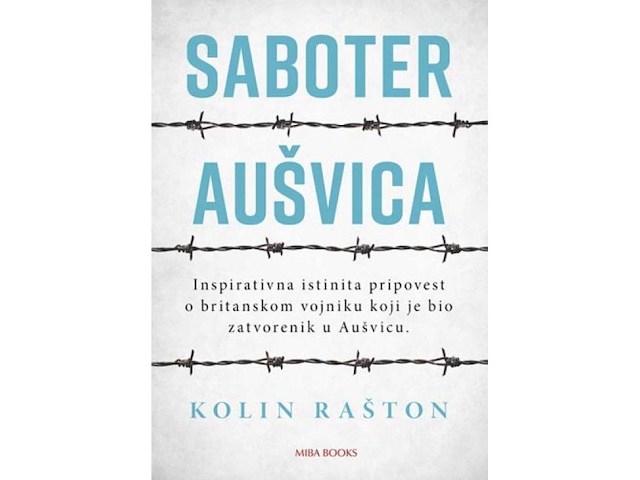 Kolin Rašton Saboter Aušvica