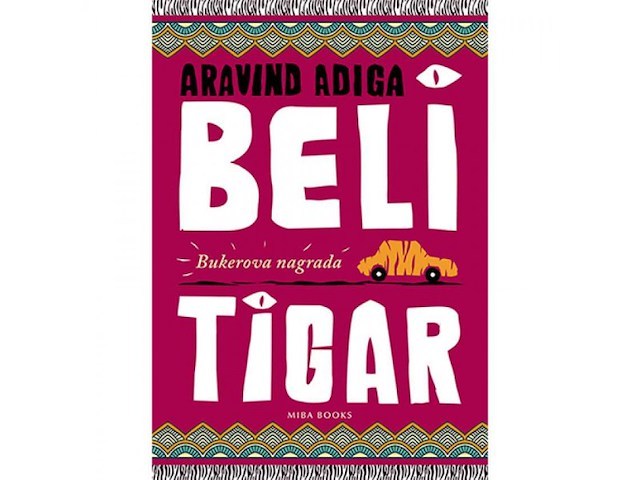 Aravind Adiga Beli tigar