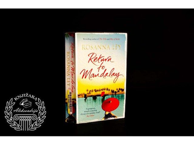 Rosanna Ley Return to mandalay