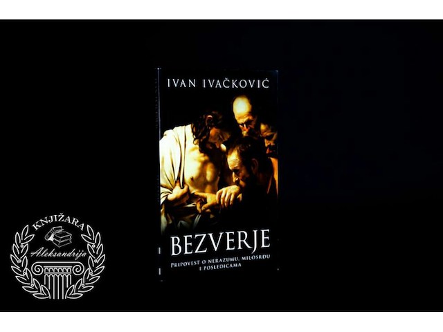 Ivan Ivačković Bezverje