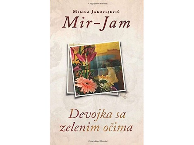 Milica Jakovljević Mir Jam Devojka sa zelenim očima