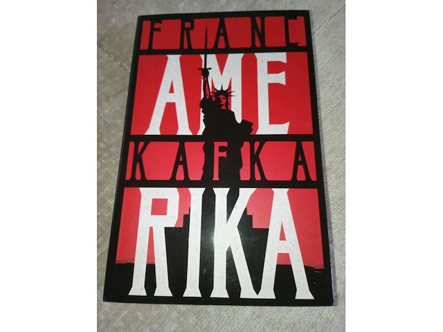 Amerika. Franc Kafka