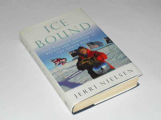 Jerri Nielsen - Ice Bound: One Woman`s Incredible Battl