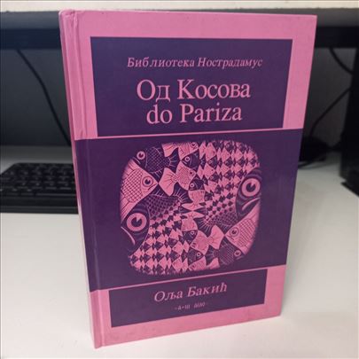 Od Kosova do Pariza - Olja Bakić