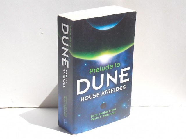 Prelude to Dune - House Atreides - Brian Herbert i KJA
