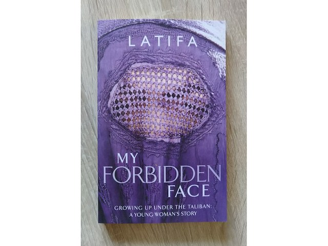 MY FORBIDDEN FACE Latifa
