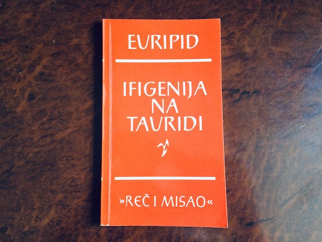 Ifigenija Na Tauridi - Euripid