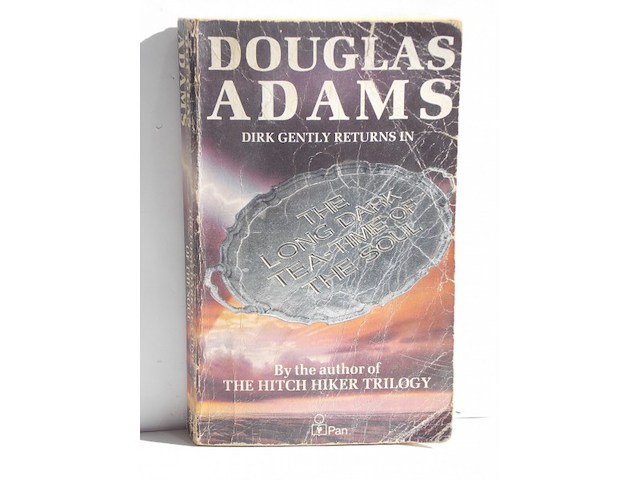 Douglas Adams - The long dark tea-time of the soul