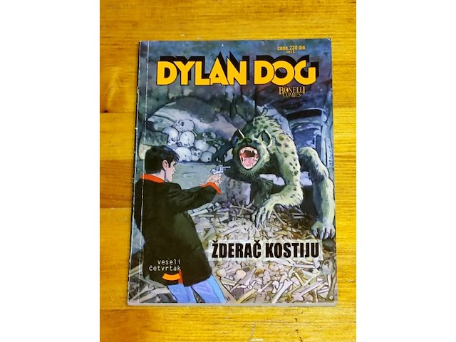 Dilan Dog 94 Žderač kostiju