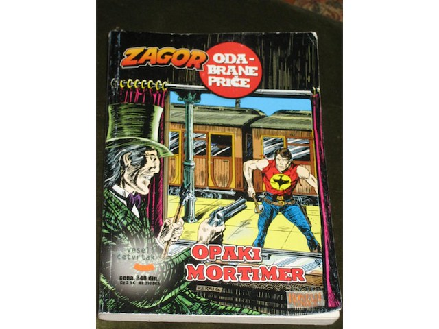 ZAGOR ODABRANE PRICE BROJ 11   OPAKI MORTIMER