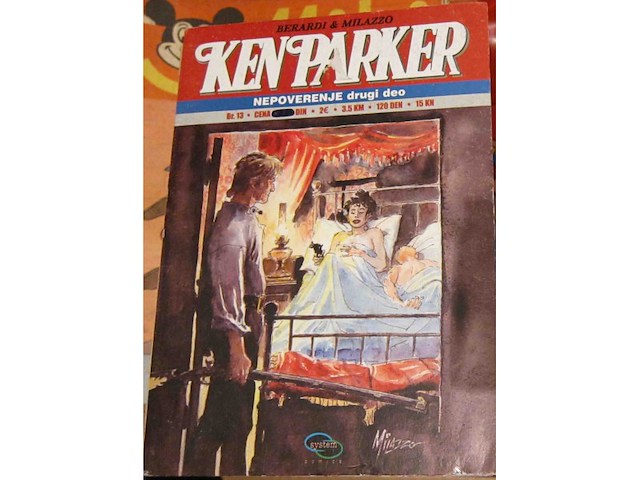 Ken Parker 13 - Nepoverenje, drugi deo