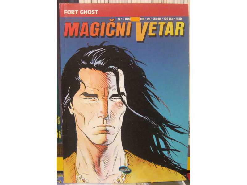 Magični vetar broj 1 - Fort Ghost