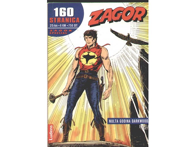 ZAGOR SPECIJAL LUDENS NULTA GODINA DARKWOODA