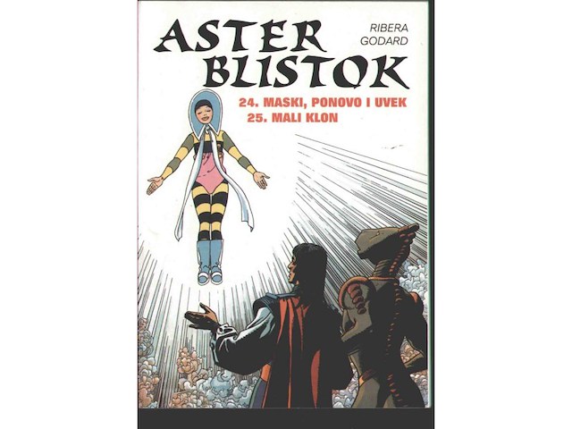 Aster Blistok epizode 24 i 25