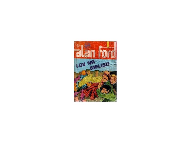 ALAN FORD BROJ 244  LOV NA MELISU(Superstrip)