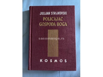 Policajac gospoda Boga - Julijan Strijkovski