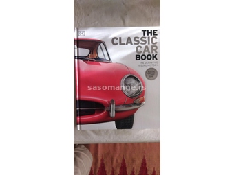 Knjiga:The Classic Car Book veliki format 30x26 cm. 320 str. engl. novo