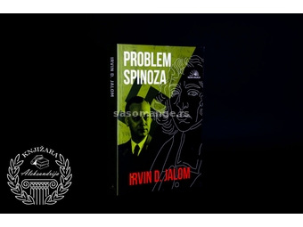 Irvin D. Jalom Problem Spinoza