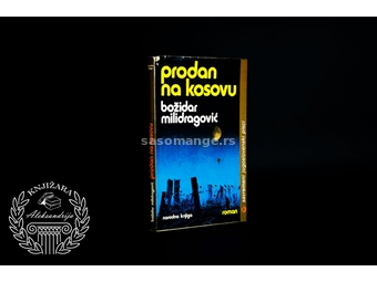 Božidar Milodragović Prodan na Kosovu