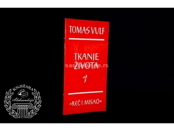 Tomas Vulf Tkanje života