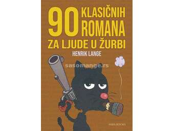 Henrik Lange 90 klasičnih romana za ljude u žurbi