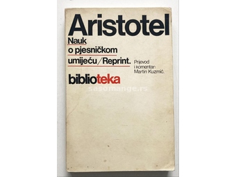 Aristotel - Nauk o pjesničkom umijeću