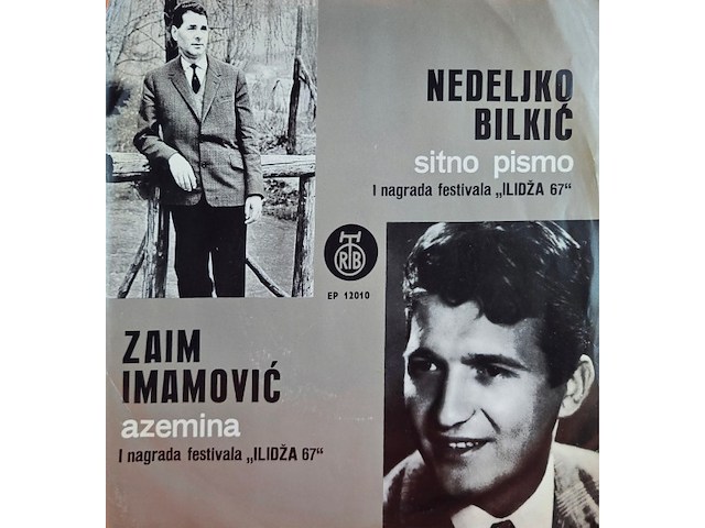 Nedeljko Bilkić / Zaim Imamović , Singl