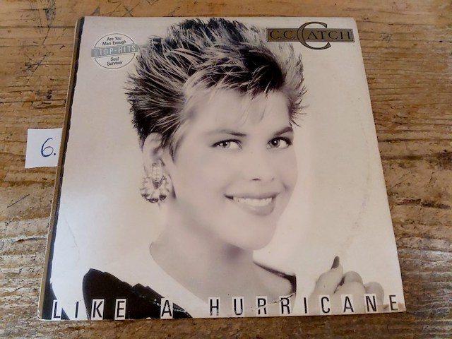 C.C.Catch Like a hurricane (4+/5-)