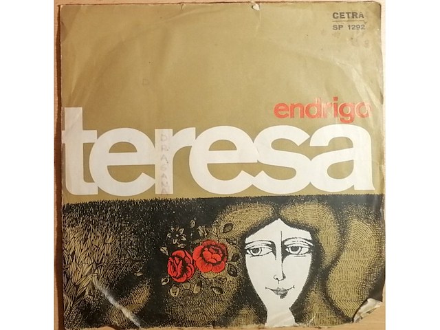 SP SERGIO ENDRIGO - Teresa / Come Stasera (1965) Italy