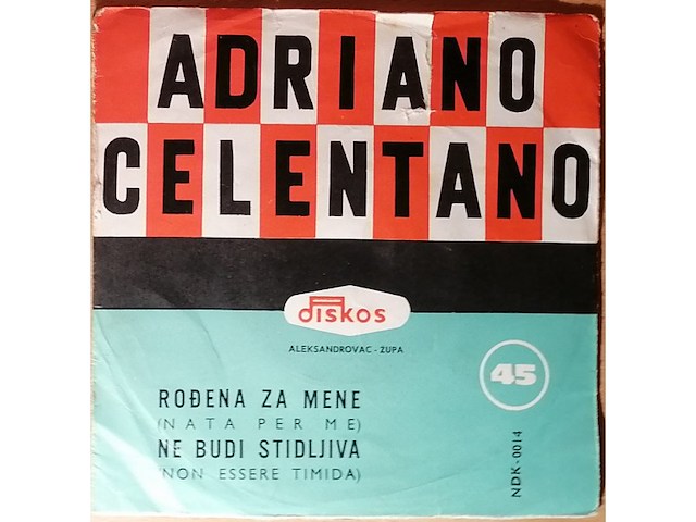 SP ADRIANO CELENTANO - Rođena za mene (`62) 4.pres, VG+